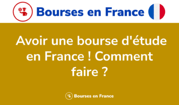 Démarches - Bourses d'études en France